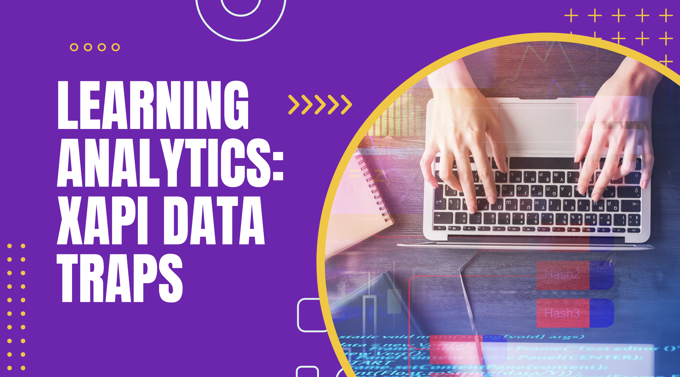 Learning Analytics: xAPI Data Traps